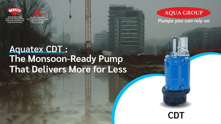 Aquatex CDT: The Monsoon-Ready Pump That Delivers More for Less ...